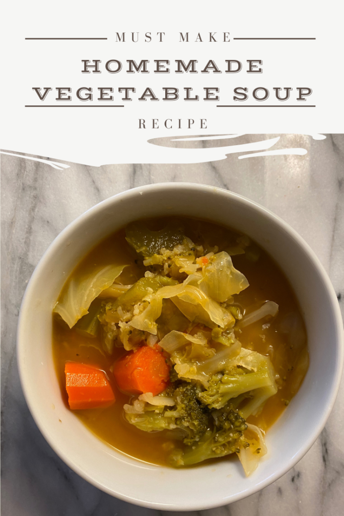 Homemade Vegetable Soup - Mercedes Chloe